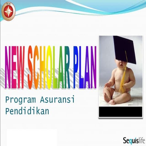 Asuransi pendidikan Sequislife | PPTX