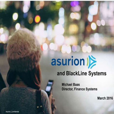 Asurion and BlackLine Systems | PPTX