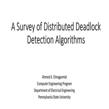 A Survey Of Distributed Deadlock Detection Algorithms Ppt