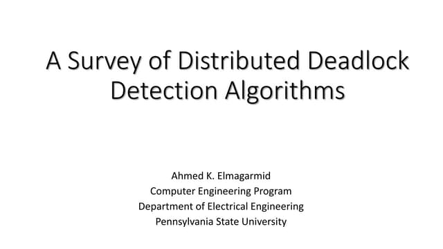 A Survey Of Distributed Deadlock Detection Algorithms Ppt