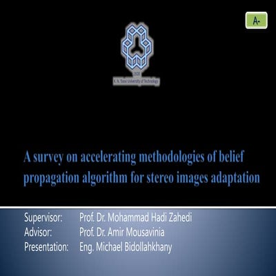 A survey on accelerating methodologies of belief propagation | PPTX