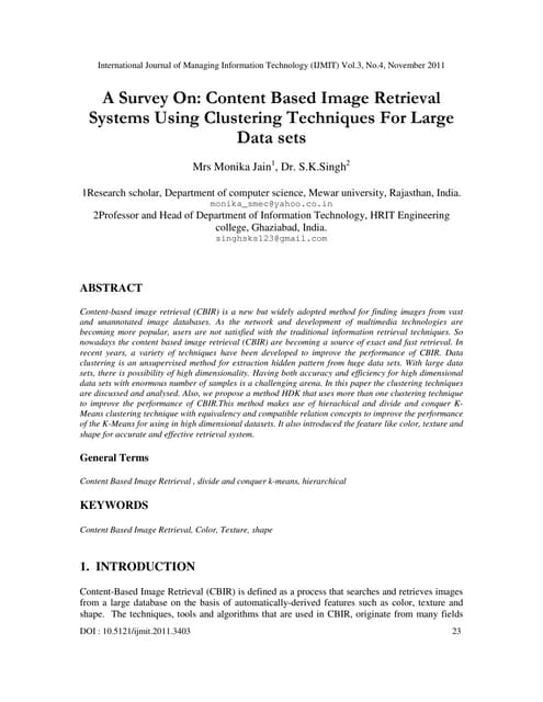 A Survey On Content Based Image Retrieval Systems Using Clustering Techniques For Large Data