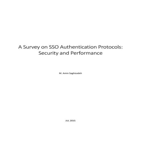A Survey On Sso Authentication Protocols Security And Performance Pdf
