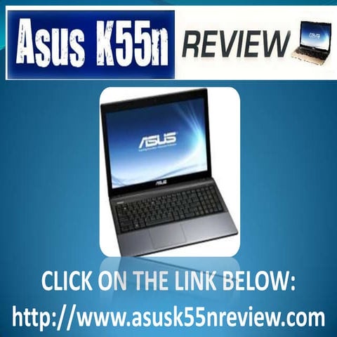 Asus k55n Review | PPTX