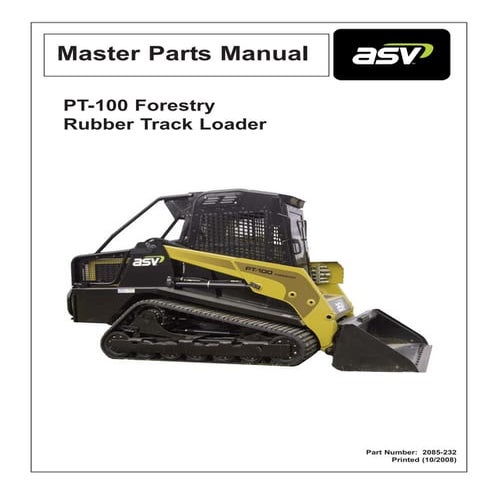 ASV Posi-Track PT-100 Track Loader Mater Parts Catalogue Manual.pdf