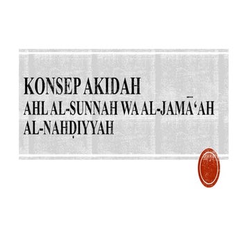 Konsep Akidah Ahl al-Sunnah wa al-Jama'ah al-Nahdiyyah | PPT