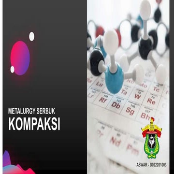 Aswar_Metalurgy Serbuk-Kompaksi.pptx
