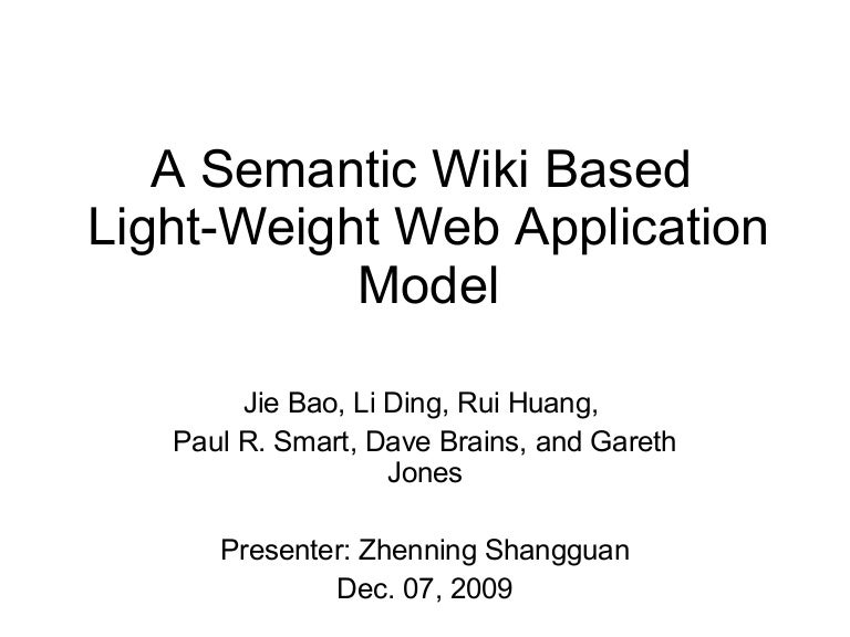A Semantic Wiki Based Light-Weight Web Application Model