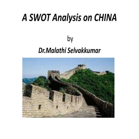 A swot analysis on china | PPT