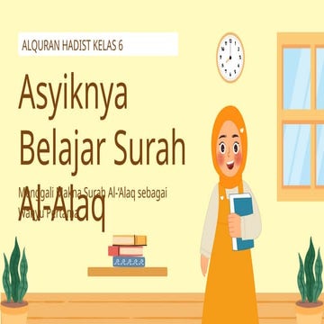 Asyiknya Belajar Surah Al-Alaq Presentasi Kuning dan Oranye Ilustratif.pptx
