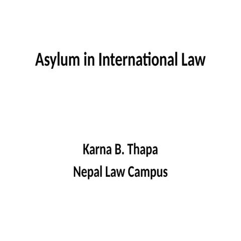 Asylum in International Law Bachelor class lectures .pptx