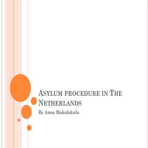 Asylum procedure in the Netherlands | PPT