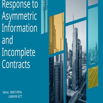 Asymmetric Information comprising of repercussion of incomplete market ...