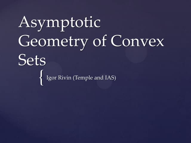Asymptotic Geometry Of Convex Sets Pptx 3 D Graphics Computer