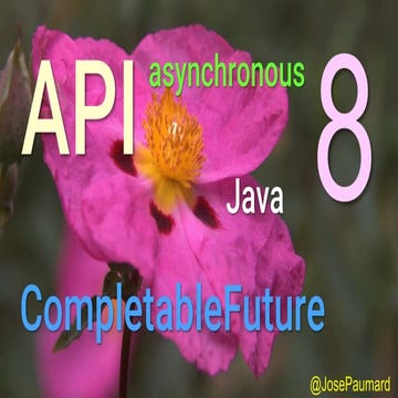Asynchronous Api In Java8 How To Use Completablefuture Ppt 5883