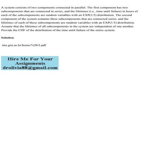 A system consists of two components connected in parallel. The first.pdf