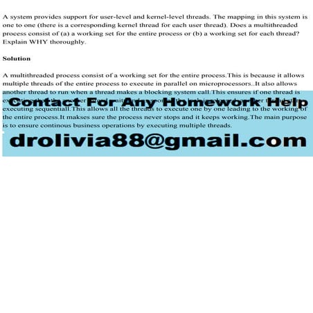 A system provides support for user-level and kernel-level threads. T.pdf