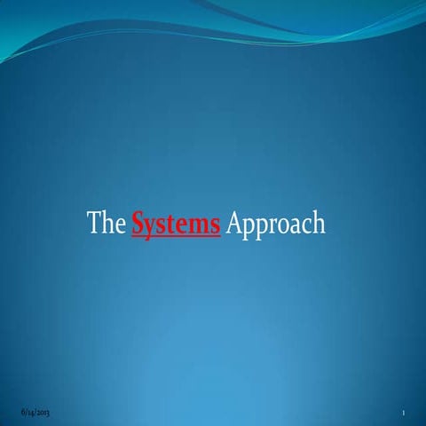 A systems approach to ORGANIZATIONAL DEVELOPMENT | PPTX