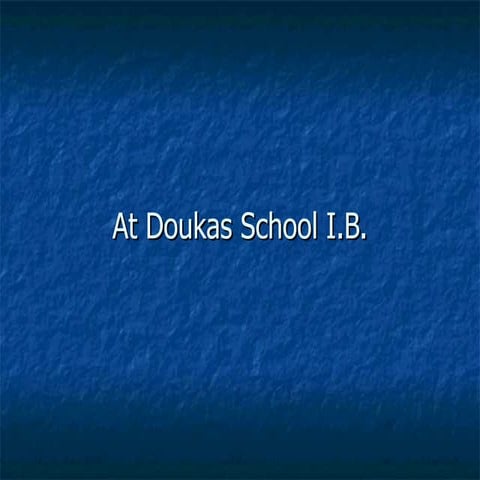 At Doukas School I | PPT