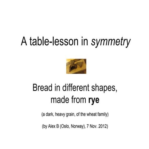 A table lesson in symmetry | PPT