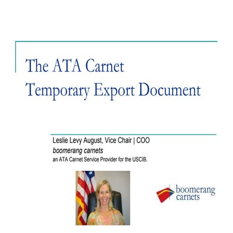 The ATA Carnet Temporary Export Document | PPTX