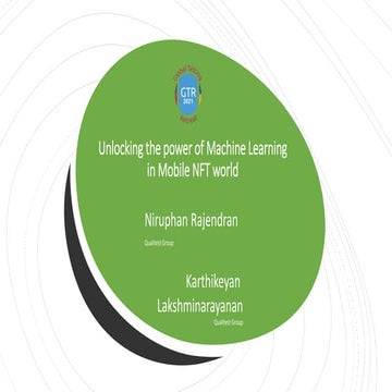 #ATAGTR2021 Presentation : "Unlocking the Power of Machine Learning in the Mobile NFT world" by ...