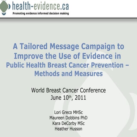 A tailored message campaign to improve the use of evidence in public ...