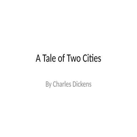 A tale of two cities presentation for prep stages | PPTX