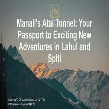 Top Places to Visit Around Atal Tunnel: Exploring the Scenic Beauty of ...