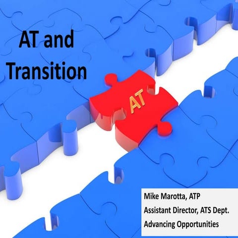 The Role of Assistive Technology During Transition | PPT