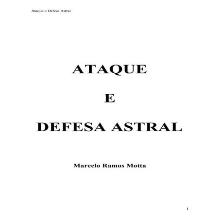 Ataque e defesa astral marcelo motta | PDF