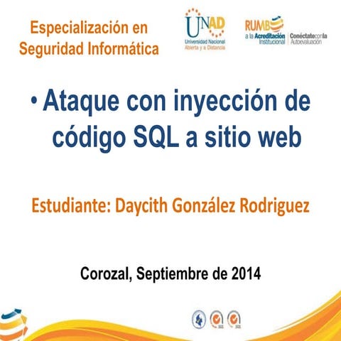 Ataque con inyeccion de codigo sql a sitio web | PPTX