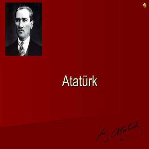 Ulu önder ATATÜRK | PPT