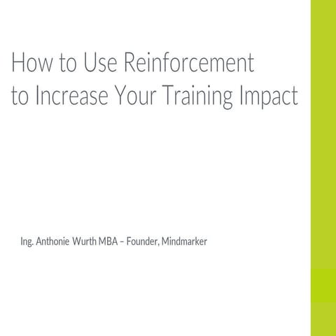 How to Use Reinforcement to Increase Your Training Impact | PPT