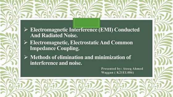 Electromagnetic Interference & Electromagnetic Compatibility | PPTX | Science