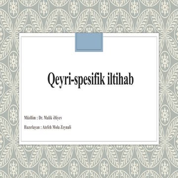 Qeyri-spesifik iltihab-atefehmolazeynali | PPTX