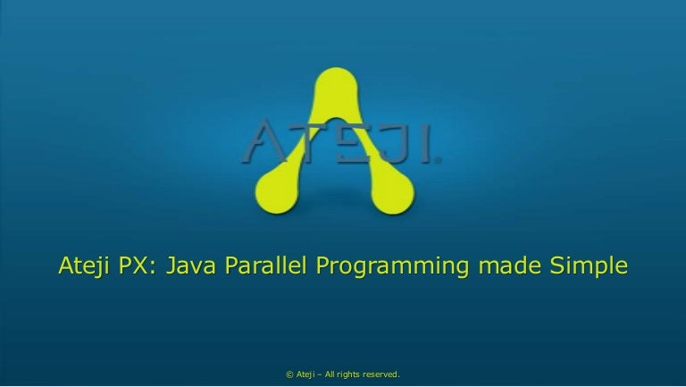 Java parallel programming made simple