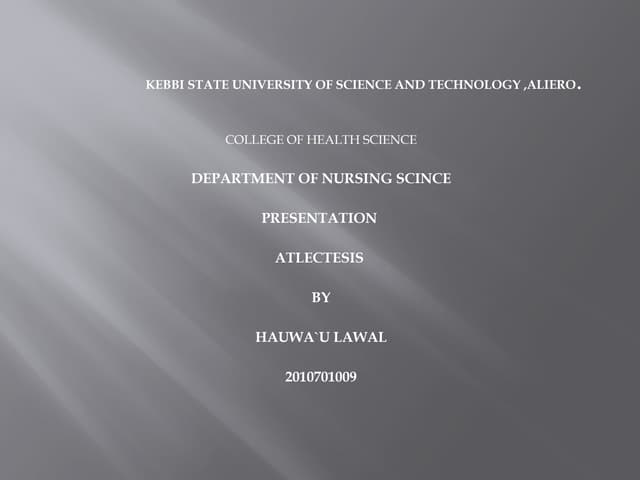 Atelectasis | PDF | Lung and Respiratory Health | Diseases and Conditions