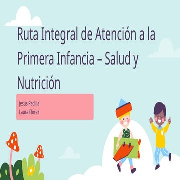 Atención Integral de Primera Infancia.pptx