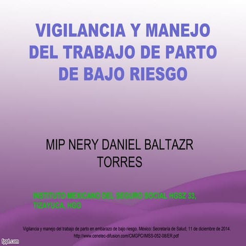 vigilancia y manejo del parto de bajo riesgo | PPT
