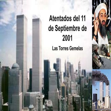 Atentados del 11 de septiembre. las torres gemelas. | PPTX