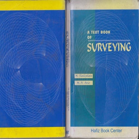 A textbook of surveying - Aziz _ Shahjahan.pdf