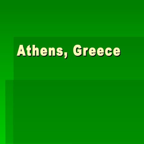 Athens, Greece,Sechan | PPT