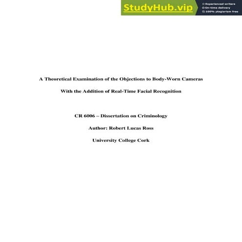 A Theoretical Examination Of The Objections To Body-Worn Cameras With The Addition Of Real-Time ...