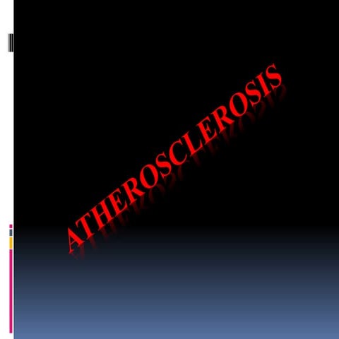 Atherosclerosis.pptx