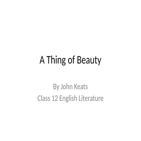 english project (1).pdf for class 12 on a thing of beautytopic | PDF