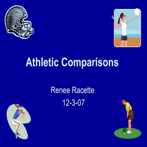 Athletic Comparisons | PPT | Sports