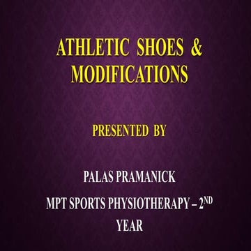 Athletic shoes & modifications.pptx