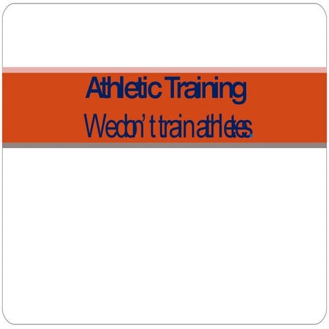 Athletic Training | PPT