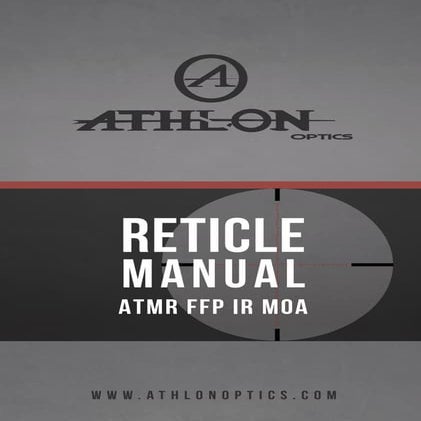 Athlon ATMR FFP IR MOA | Reticle Subtentions | PDF
